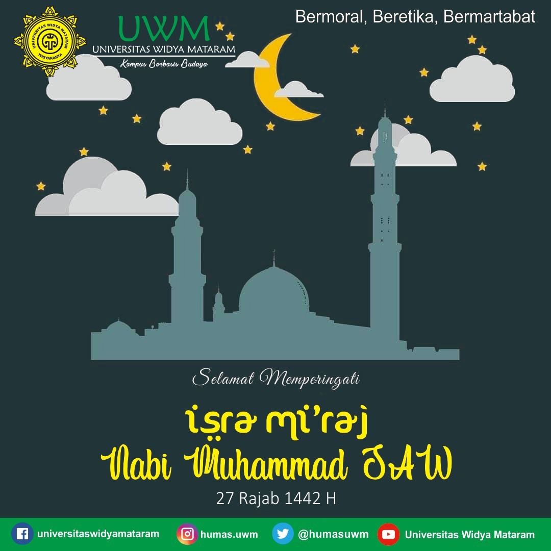 Selamat Memperingati Isra' Mi'raj Nabi Muhammad SAW 27 Rajab 1442 H